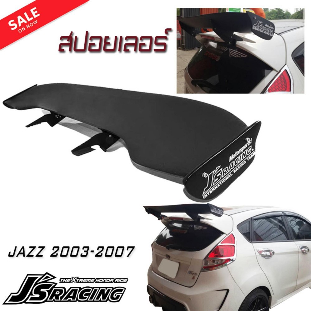 สปอยเลอร์ หลังรถยนต์ JAZZ 2003 2004 2005 2006 2007 ทรง JS Racing GT ...