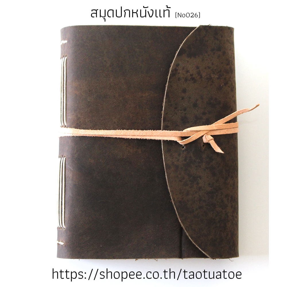 สมุดทำมือ ขนาด A6 สมุดปกหนังแท้ออยล์ด้าน ทอลายที่สันปก ปกอ่อน โชว์หนัง ...