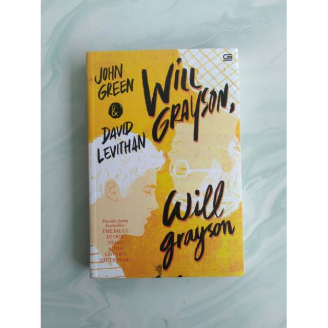 นิยาย Will Grayson Will Grayson - John Green and David Levithan ...