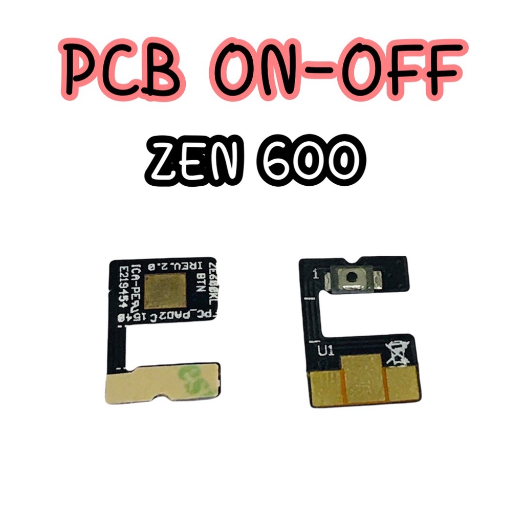แพรเปิด-ปิด on-off Zen 600 เซน600 แพรสวิต ปิด-เปิดแพรเปิด-ปิด on-off Zen600 เซน600 แพรสวิต ปิด ...