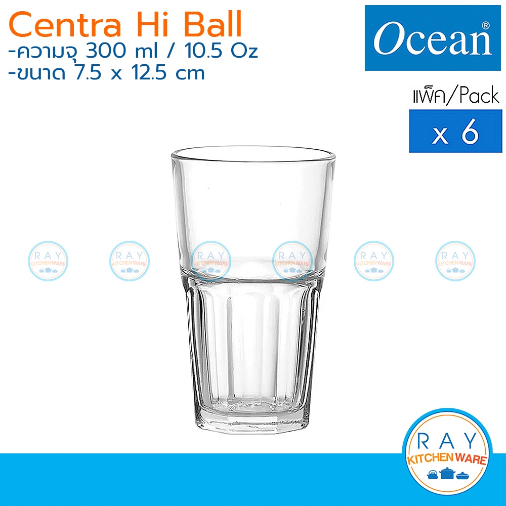Ocean แก้วน้ำ 300 ml (6ใบ) Centra Hi Ball P01961 โอเชียน แก้วน้ำดื่ม ...