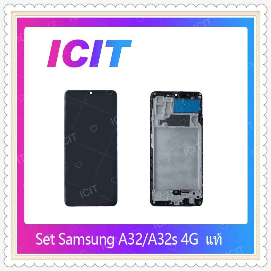 Set Samsung A32 / A325 4G , Samsung A32 5G อะไหล่หน้าจอพร้อมทัสกรีน ...