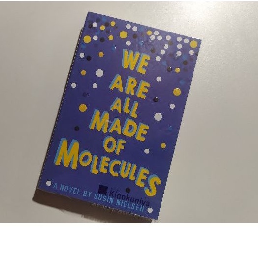 หนังสือภาษาอังกฤษ We are all made of molecules : Susin Nielsen | Shopee ...
