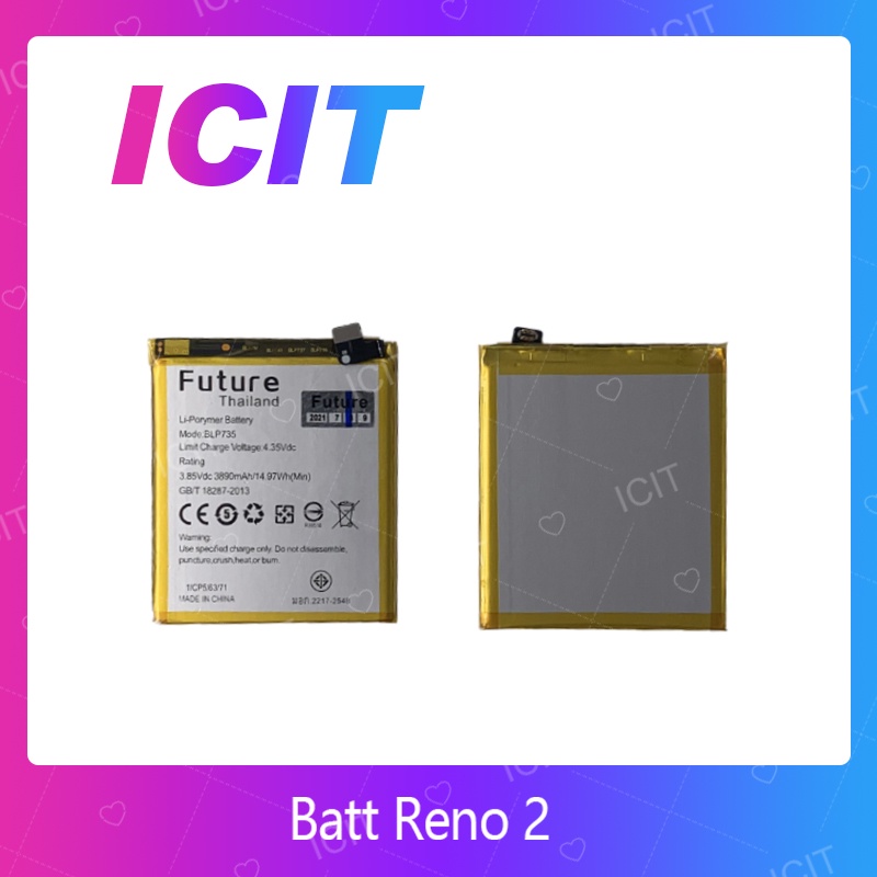 Battery OPPO Reno 2 / BLP735 อะไหล่แบตเตอรี่ Battery Future Thailand ...