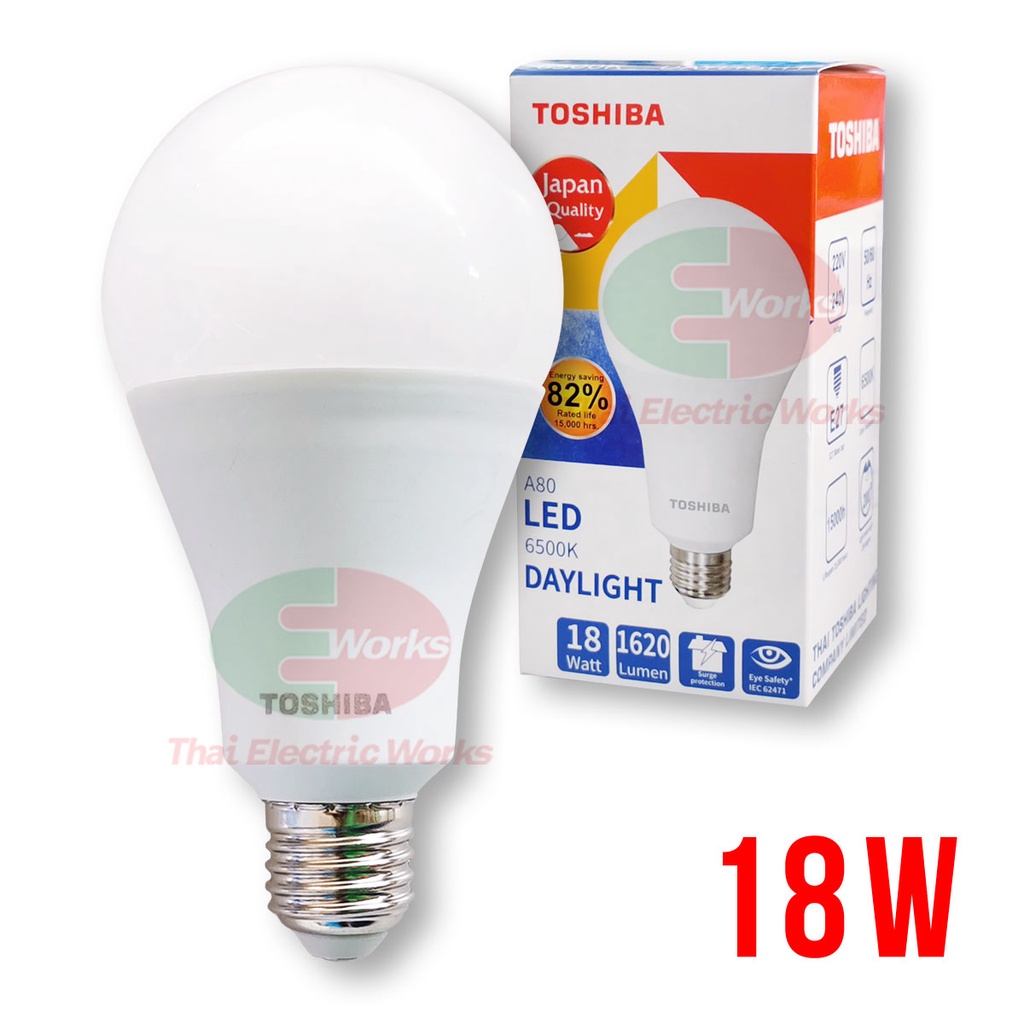 ไฟ LED หลอดไฟ โตชิบา LED Bulb A70 15W, A80 18W E27 Daylight แสงเดย์ไลท์ ...