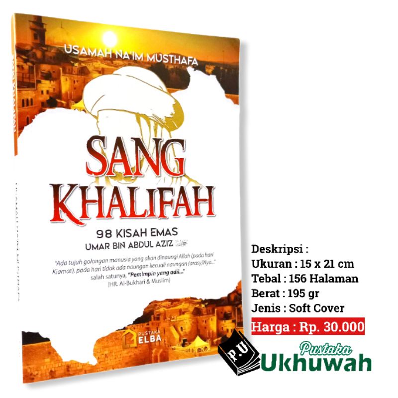 The KHALIFAH 98 Golden Stories of Umar bin Abdul Aziz - Elba Library | Shopee Thailand