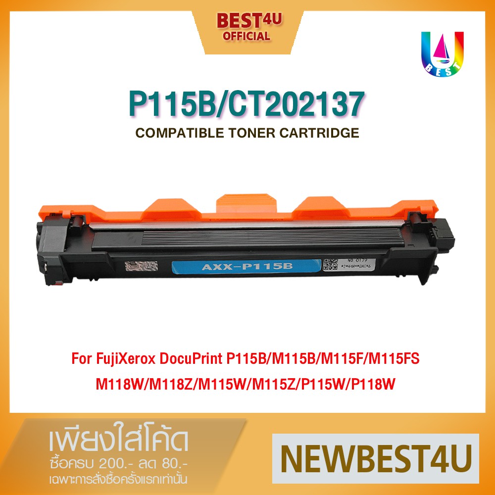 BEST4U หมึกเทียบเท่า P115B/CT202137/115B/P115/115B Toner For printer ...