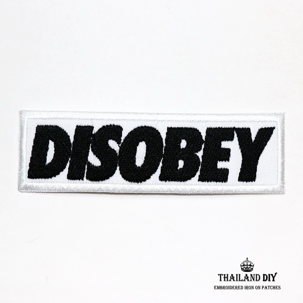 ตัวรีดติดเสื้อ ลาย Disobey Patch สีขาว ป้ายสัญลักษณ์ ไม่เชื่อฟัง ขัดขืน ...