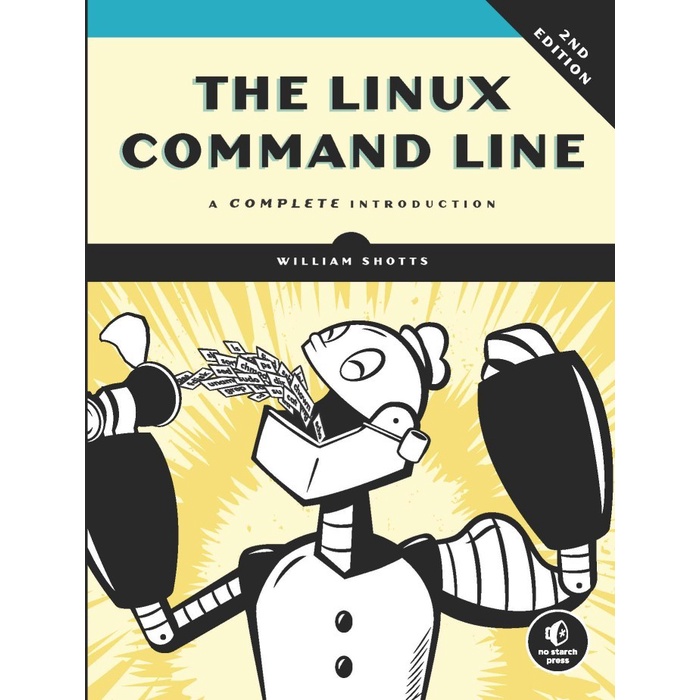 Linux Command Line A Complete Introduction (วิลเลียม อี. ช็อต) | Shopee Thailand
