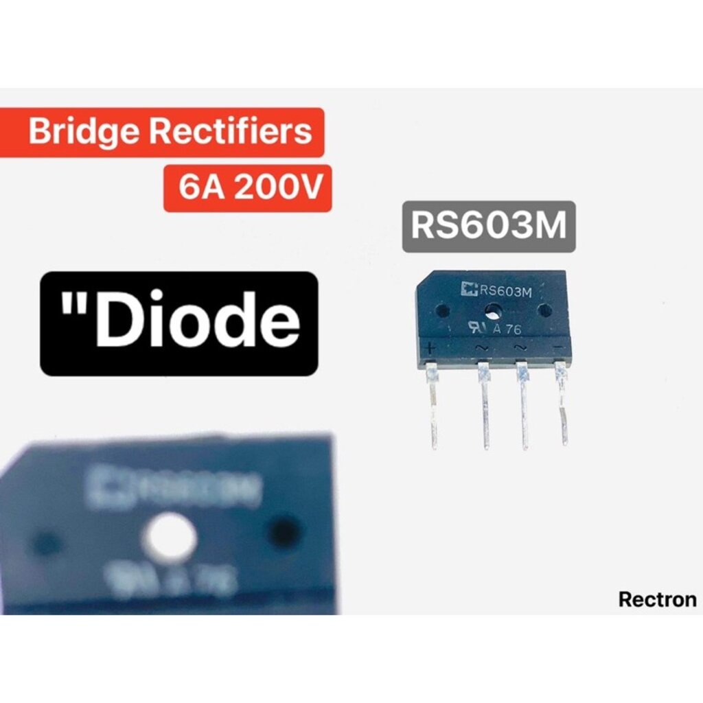 RS603M ไดโอด Diode Bridge Rectifiers 603M 6A 200V (1 ชิ้น) Rectron | Shopee Thailand