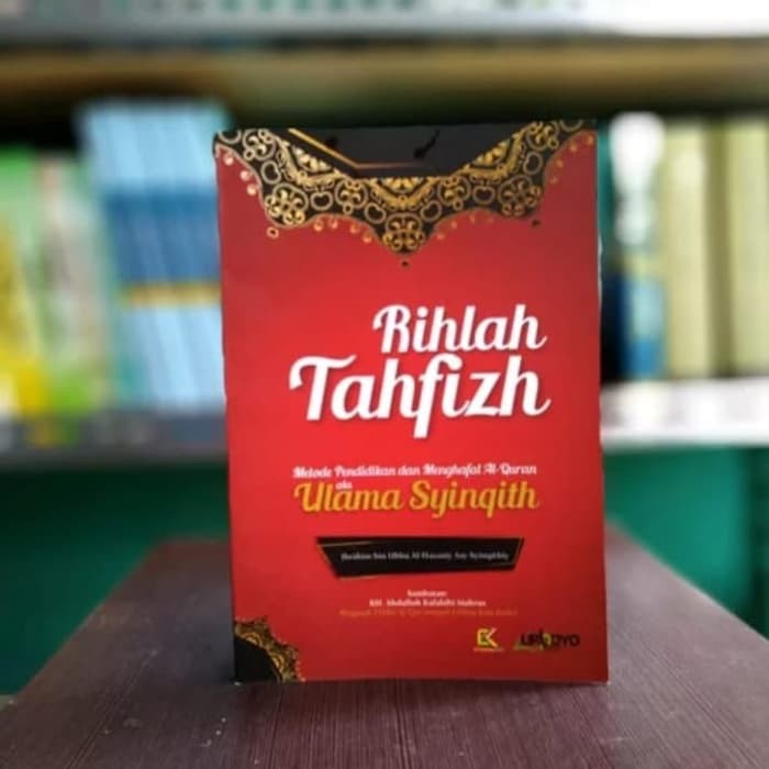 Rihhlah Tahfidz Education and Memorizing Al-Quran Book of Meaning of ...