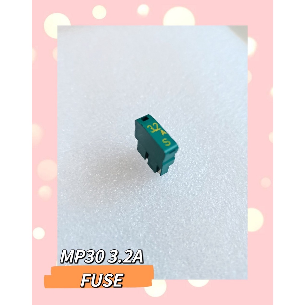 MP30 3.2A FUSE สินค้ามีสต็อก พร้อมส่ง | Shopee Thailand