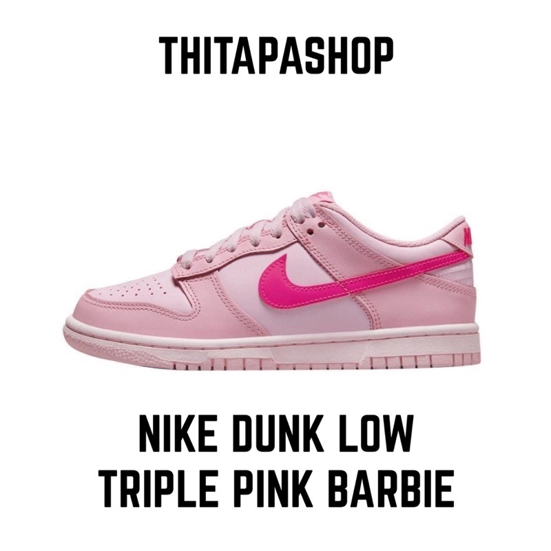 NIKE DUNK LOW TRIPLE PINK BARBIE | Shopee Thailand