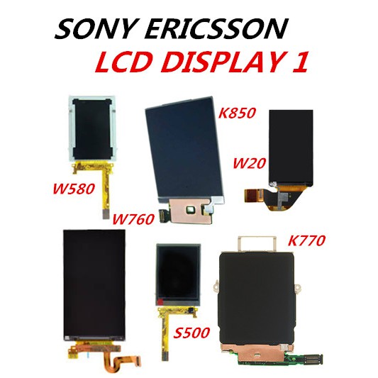 Sony ERICSSON LCD C510/C702/C901/C903/C905/G502/G700/G705/J100/J105 ...