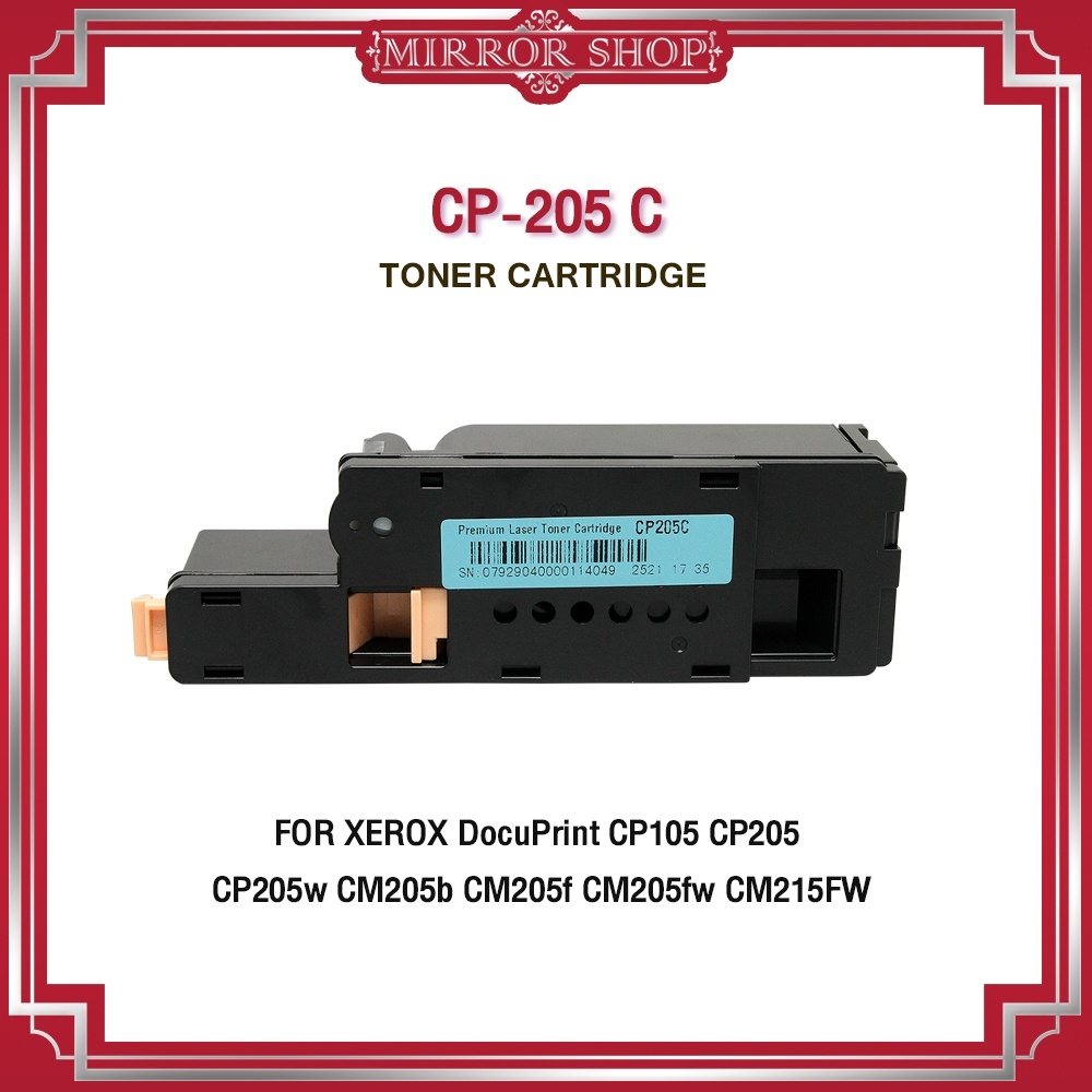 MIRROR หมึกเทียบเท่า CP205B/ CT201591 / CT201592/ CT201593 / CT201594 for Printer Fuji XEROX ...