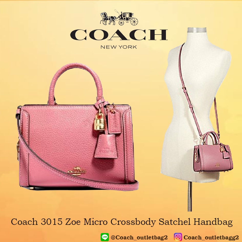Coach 3015 Zoe Micro Crossbody Satchel Handbag | Shopee Thailand