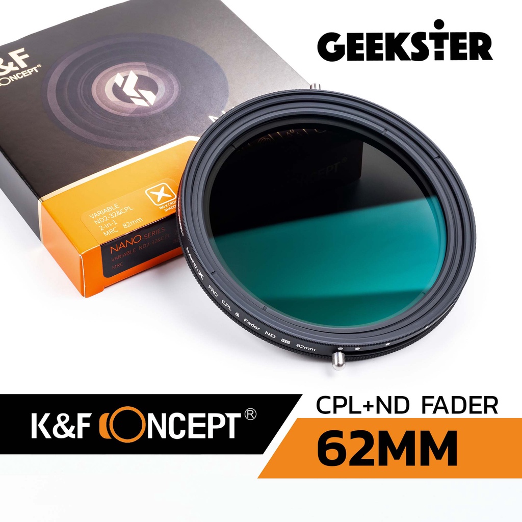 CPL + ND ฟิลเตอร์ K&F Fader 62mm ปรับค่าได้ 1-5 Stop ( ND2 - ND32 ...