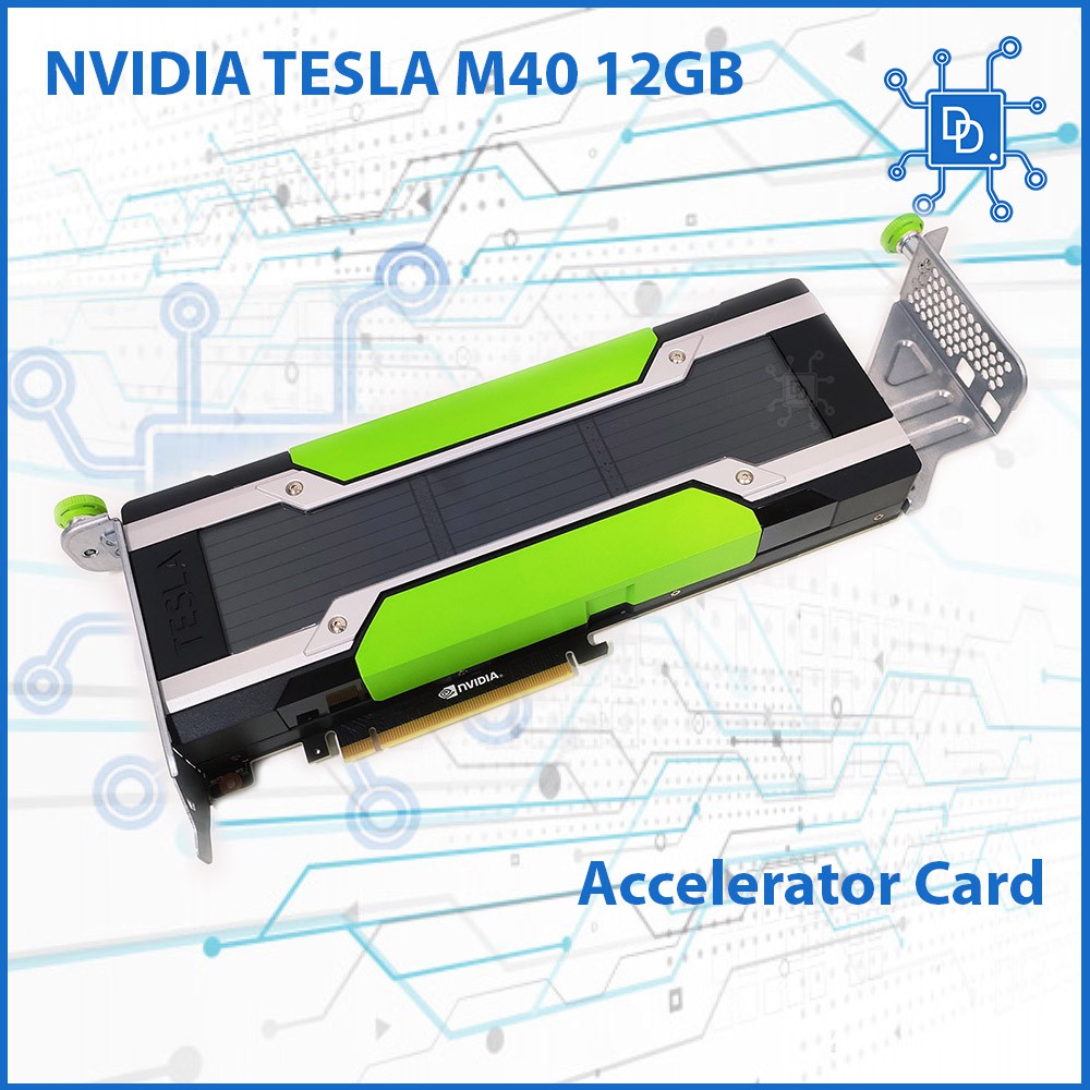 NVIDIA TESLA M40 12GB Workstation accelerator card | Shopee Thailand