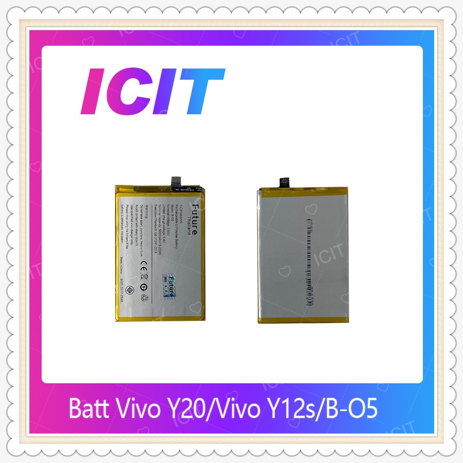 Battery Vi Y20 / Vi Y12s / B-O5 อะไหล่แบตเตอรี่ Battery Future Thailand มีประกัน1ปี อะไหล่มือถือ ...