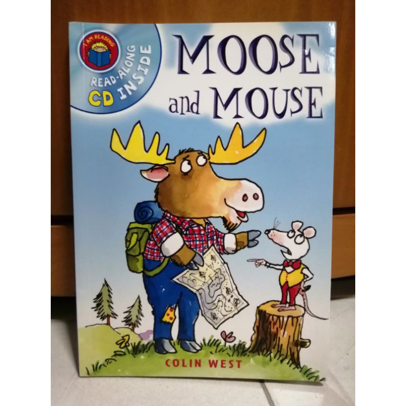 Moose and Mouse. I am reading. Read along CD Inside., by Colin West ...