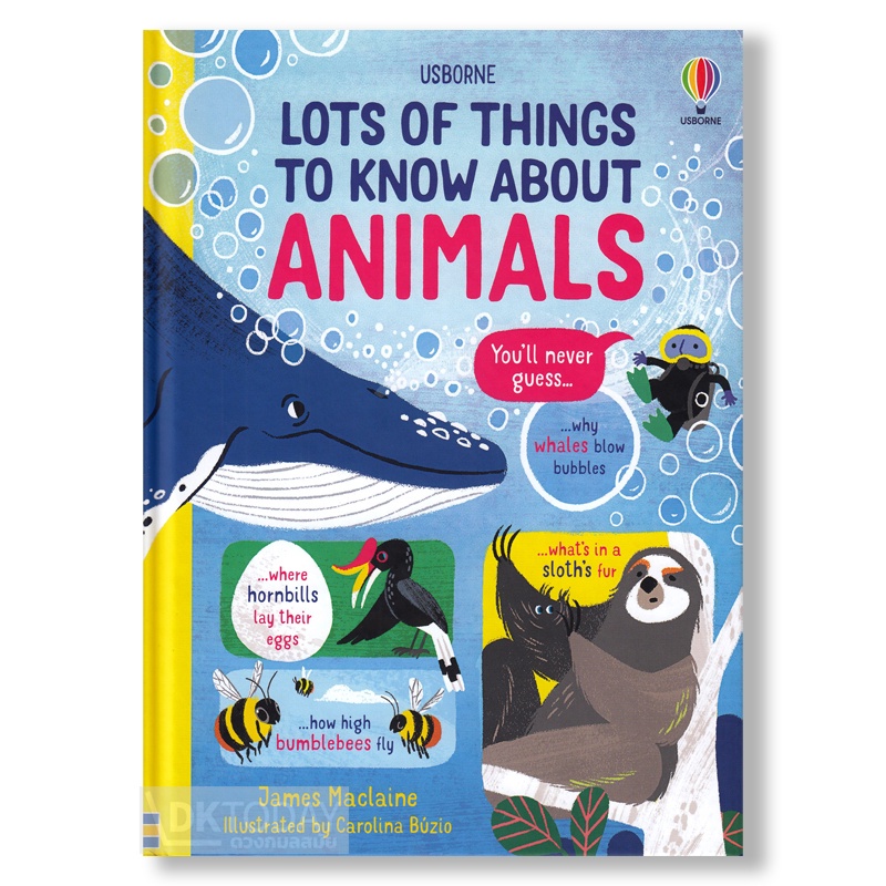 DKTODAY หนังสือ USBORNE LOTS OF THINGS TO KNOW ABOUT ANIMALS Age 6 ...
