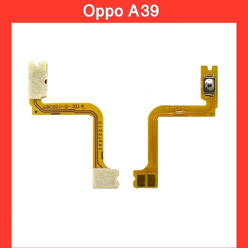 แพรปุ่มสวิตซ์ เปิด-ปิด Oppo A39 | สินค้าคุณภาพดี | Shopee Thailand
