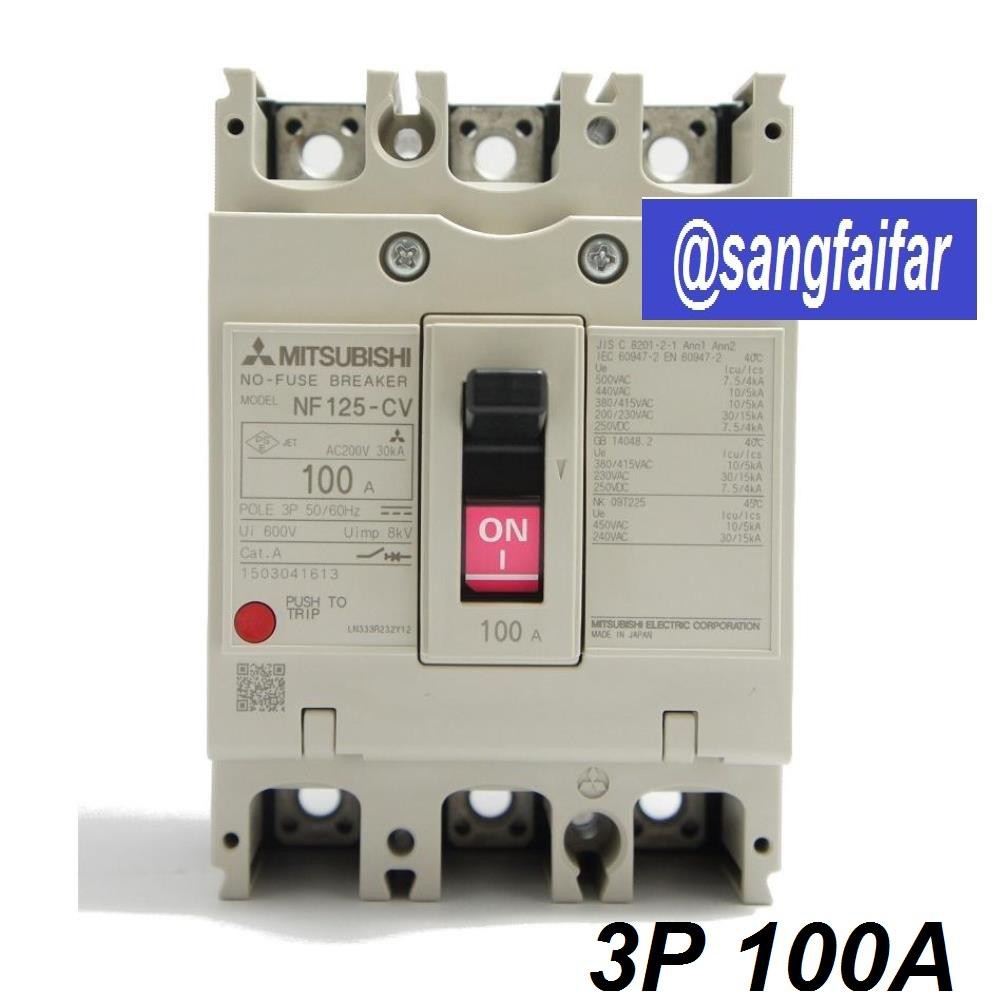 MITSUBISHI MCCB เบรคเกอร์ สวิตส์ตัดตอนอัติโนมัติ มิตซู No Fuse Breaker NF125CV 3P 80A 100A 125A ...