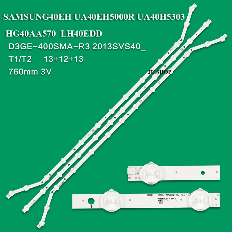 หลอดแบล็คไลท์ SAMSUNGซัมซุง รุ่น 40EH UA40EH5000R UA40H5303 HG40AA570 ...