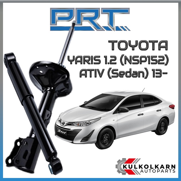 PRT โช้คอัพ TOYOTA YARIS 1.2 (NSP152) ATIV (Sedan) ปี 2013- (STANDARD ...