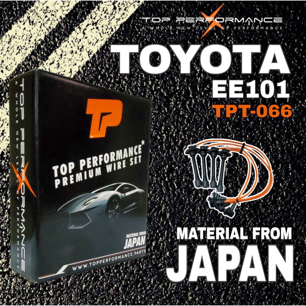 TOP PERFORMANCE สายหัวเทียน TOYOTA COROLLA EE101 / 4EFE / 5EFE รหัส ...