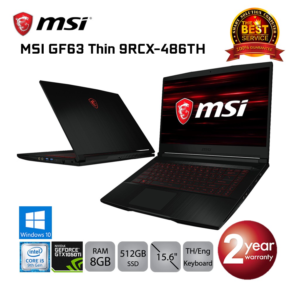 MSI GF63 Thin 9RCX-486TH i5-9300H/8GB/512GB SSD/GTX1050Ti/15.6/Win10 (Black) | Shopee Thailand
