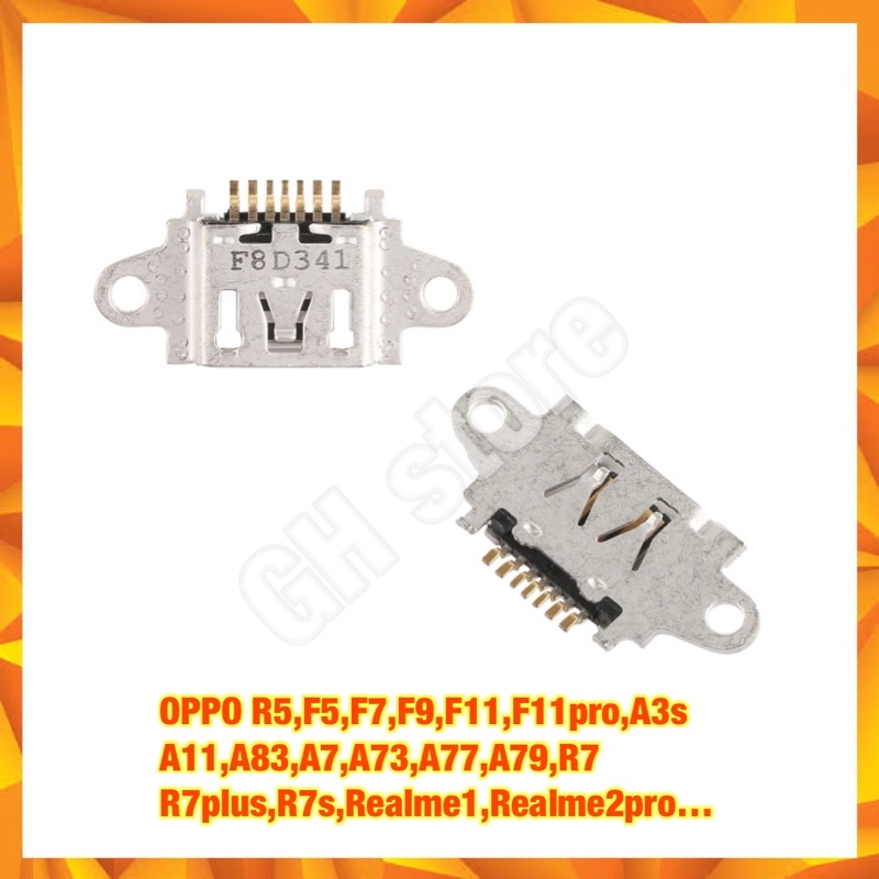 ตูดชาร์จเปล่า ก้นชาร์จ OPPO R5,F5,F7,F9,F11,F11pro,A3s,A11,A83,A7,A73,A77,A79,R7,R7plus,R7s ...