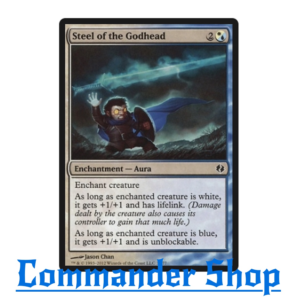 Steel of the Godhead (Enchantment - Aura) White Blue Lifelink ...