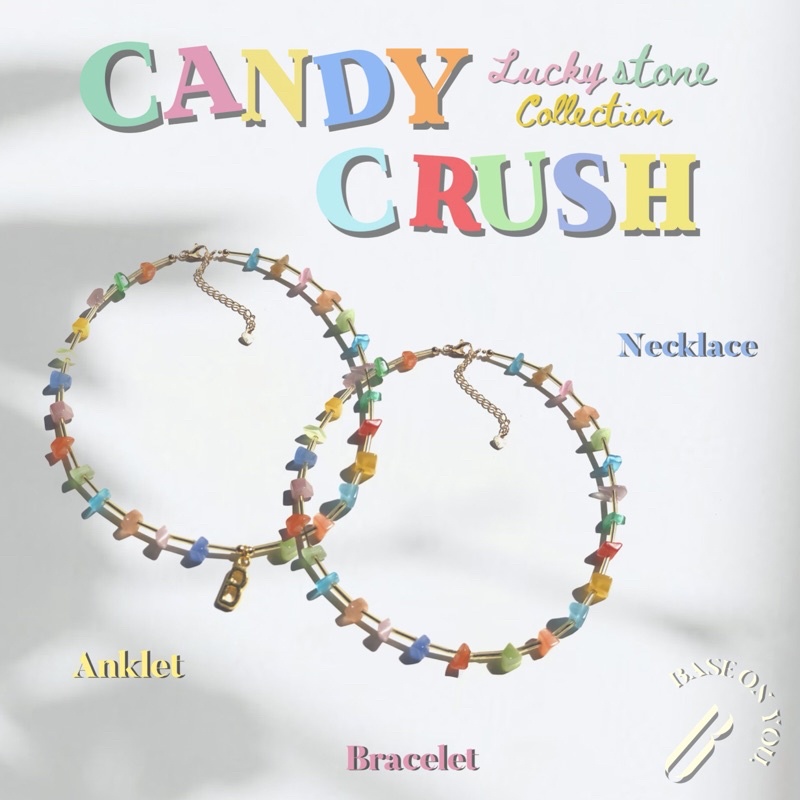 BASE ON YOU - Lucky stone collection : CANDY CRUSH (สร้อยคอ/สร้อยข้อมือ ...