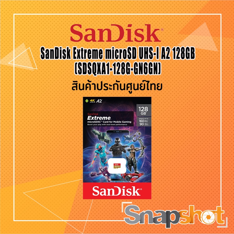 SanDisk Extreme micro SD UHS-I A2 128GB (SDSQXA1-128G-GN6GN,) ความเร็ว ...