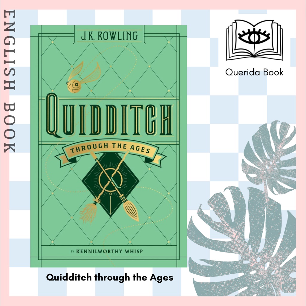 [Querida] หนังสือภาษาอังกฤษ Quidditch through the Ages by Kennilworthy ...