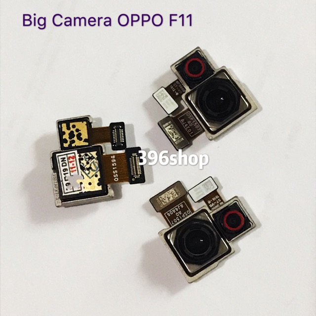 กล้องหลัง （Big Camera ）OPPO F11、F9、F7、F5、F1s/A59、F1f/F1、F1plus/R9/X9009 ...