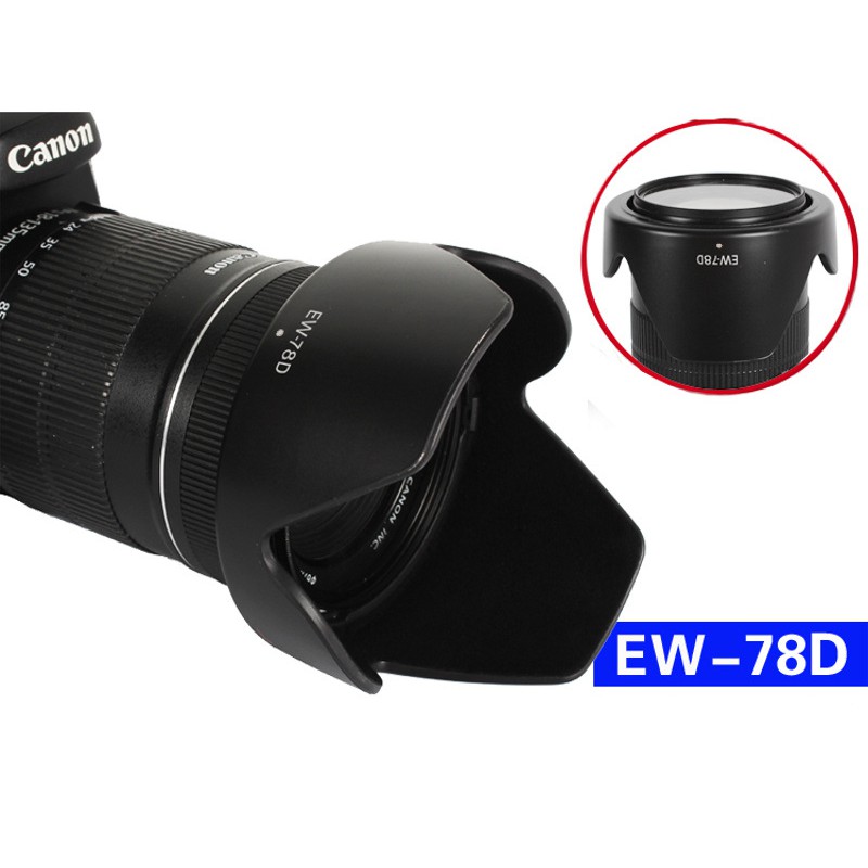 Lens Hood Canon EW-78D for EF-S 18-200mm f/3.5-5.6 IS, EF 28-200mm f/3.5-5.6 USM | Shopee Thailand