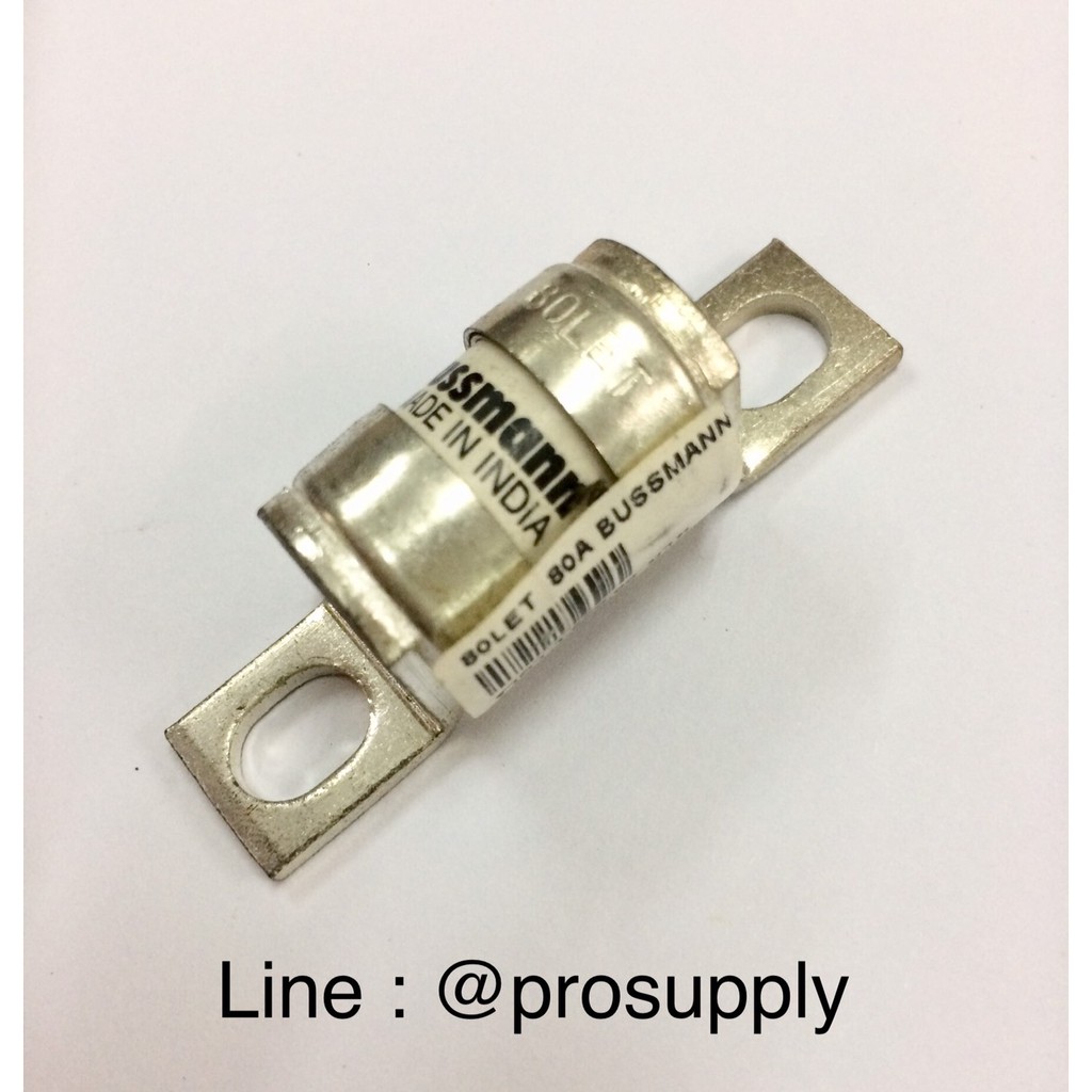 80LET 80A BUSSMANN FUSE ฟิวส์กระเบื้อง FANUC | Shopee Thailand
