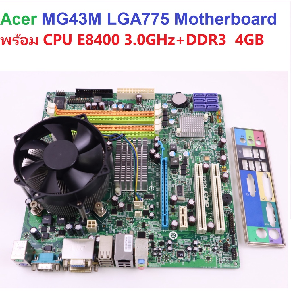 Acer MG43M LGA775 Motherboard+ฝาหลัง พร้อม cpu Intel Core 2 E8400 3 ...