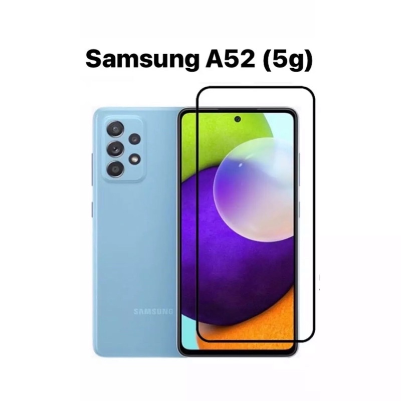ฟิล์มกระจกนิรภัย Samsung A52 5G/A52S 5G ฟิล์มเต็มจอ ใสเคสได้ ฟิล์มกระจกSamsung ฟิล์มกันกระแทก ...