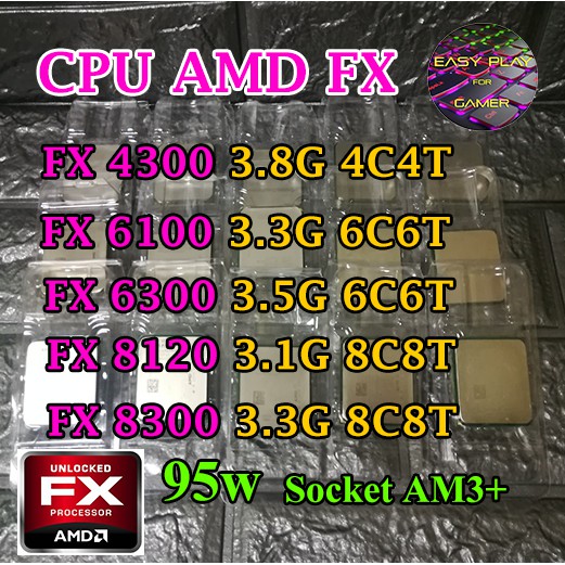 ⚡️ CPU AMD FX 4100/ FX 4300/ FX 6100/ FX 6300/ FX 8120/ FX 8300/ FX8320 E / 95W Socket AM3+ แถม ...