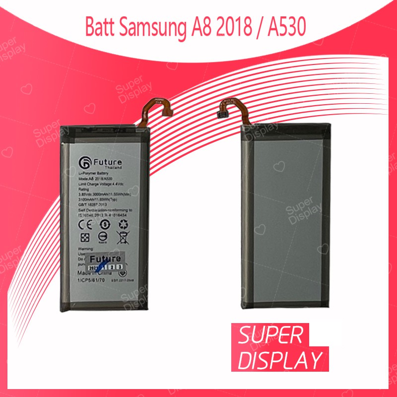 Huawei Samsung A8 2018 / A530 อะไหล่แบตเตอรี่ Battery Future Thailand ...