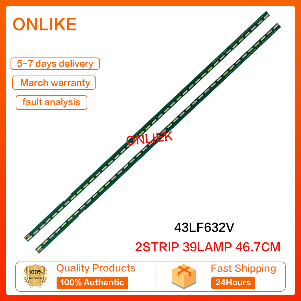 แถบไฟแบ็คไลท์ LED LG TV 43 นิ้ว 43LF632V 43LF630T 6916L2188 2189A 6922L ...