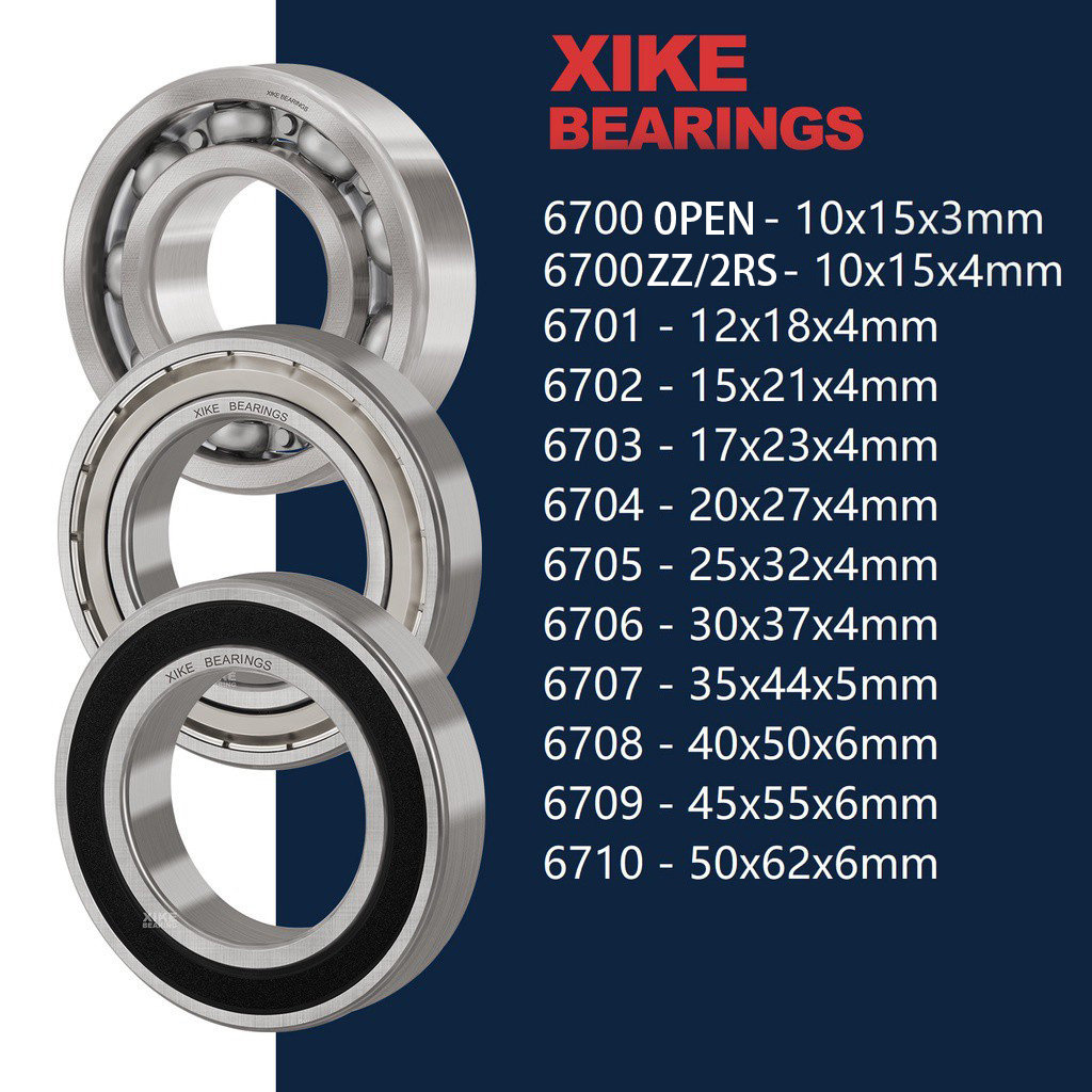 Xike 6700 6701 6702 6703 6704 6705 6706 6707 6708 6709 2RS/ZZ/Open ...