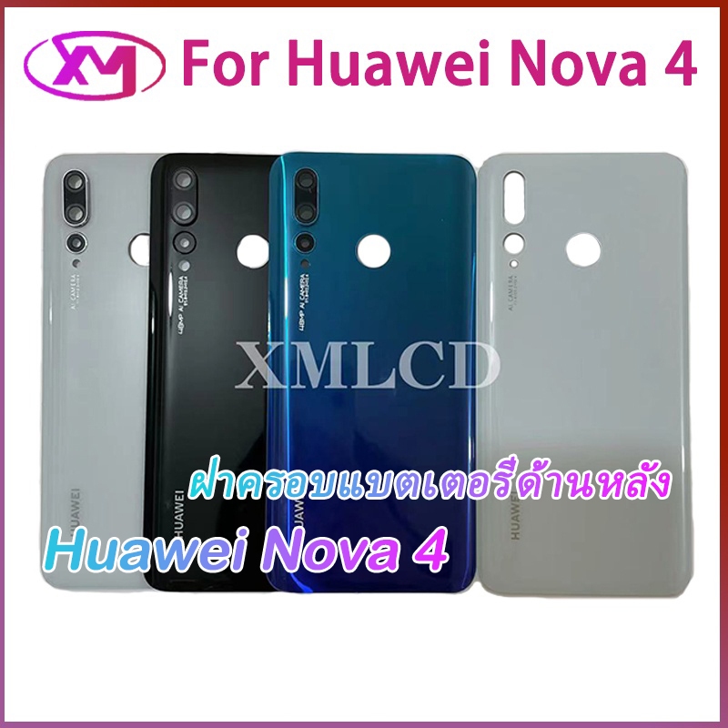 ฝาหลัง Huawei Nova 4 กระจกหลัง Battery Back Cover for Nova 4+ฝาหลังพร้อมกระจกเลนส์กล้อง | Shopee ...