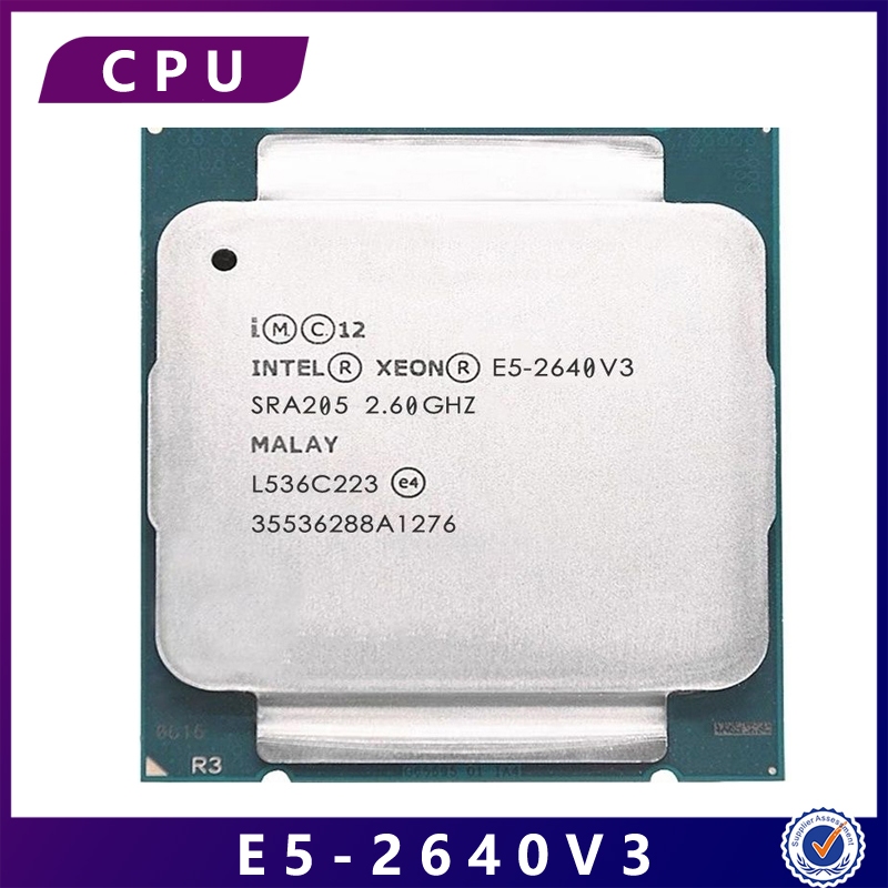 ซ็อกเก็ตโปรเซสเซอร์ cpu Intel Xeon E5 2640 V3 2640V3 2.6GHz 20MB 8Core ...