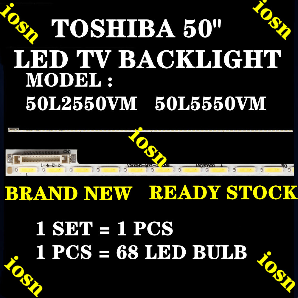 Toshiba ไฟแบ็คไลท์ทีวี LED 50 นิ้ว 50L2550VM 50l2550VT 50L5550VM 50 ลิตร 50 ลิตร 2550 50l5550 ...