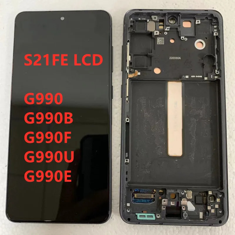 AMOLED S21FE LCD สําหรับ Samsung S21 FE 5G G990/U G990B/DS G990E จอแสดง ...