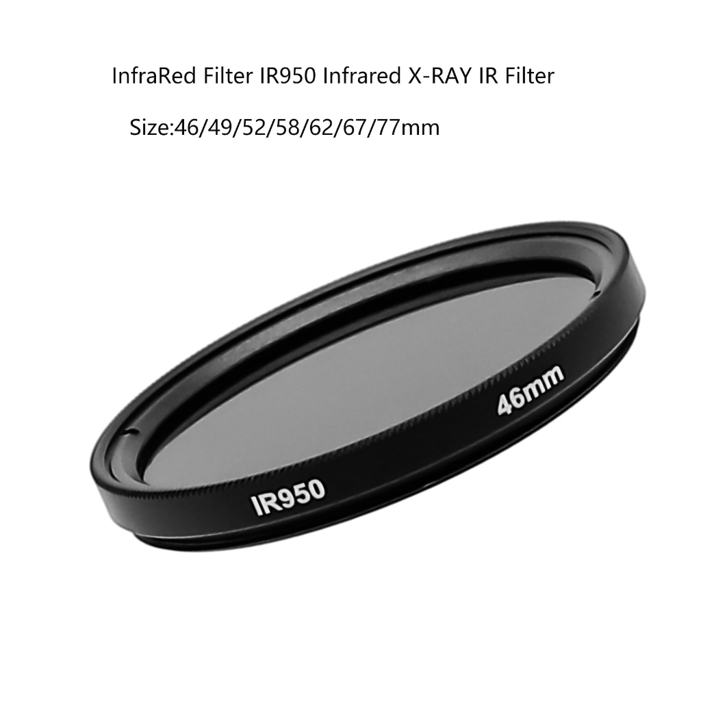 InfraRed กรอง IR950 อินฟราเรด X-RAY IR Filter สําหรับ 46/49/52/58/62/67 ...